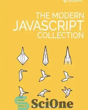 خرید و قیمت دانلود کتاب The Modern JavaScript Collection - مجموعه مدرن جاوا اسکریپت | ترب