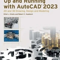 خرید و قیمت Up and Running with AutoCAD 2023: 2D and 3D Drawing, Design and Modeling | ترب