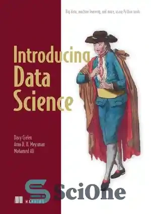 خرید و قیمت دانلود کتاب Introducing Data Science: Big Data, Machine Learning, and More, using ...