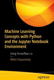 خرید و قیمت دانلود کتاب Machine Learning Concepts with Python and the Jupyter Notebook ...