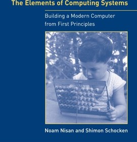 خرید و قیمت دانلود کتاب The elements of computing systems: building a modern computer from first ...