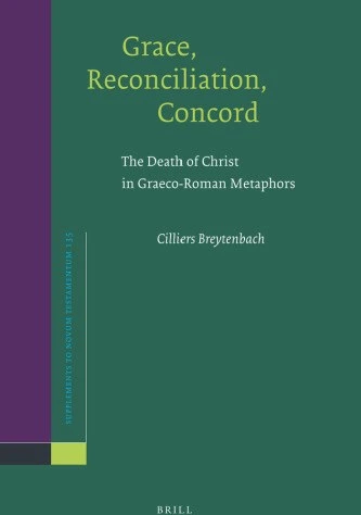 خرید و قیمت دانلود کتاب Grace, Reconciliation, Concord: The Death of ...