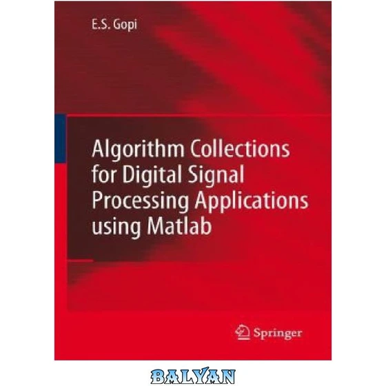خرید و قیمت دانلود کتاب Algorithm Collections For Digital Signal Processing Applications Using