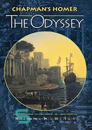خرید و قیمت دانلود کتاب Chapman’s Homer: The Odyssey (Bollingen Series) – چاپمن هومر: ادیسه ...