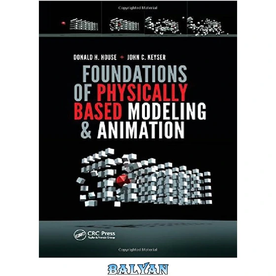 خرید و قیمت دانلود کتاب Foundations of physically based modeling and animation | ترب