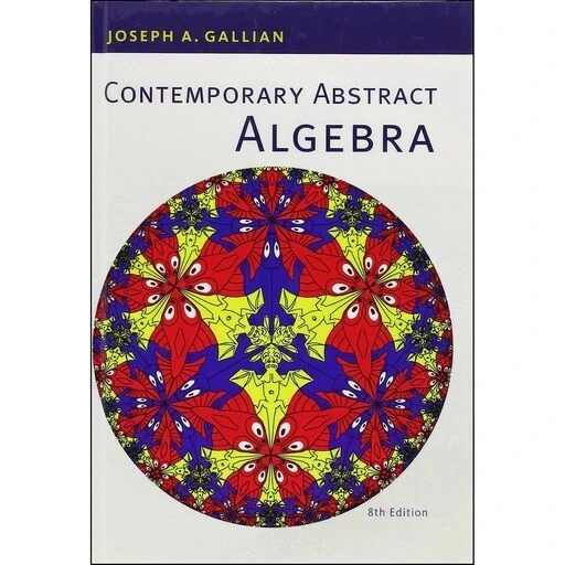 خرید و قیمت کتاب زبان اصلی Contemporary Abstract Algebra اثر Joseph A ...