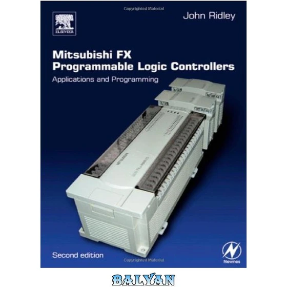 خرید و قیمت دانلود کتاب Mitsubishi Fx Programmable Logic Controllers Applications And