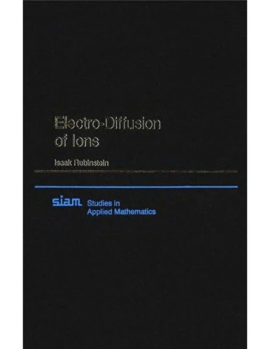 خرید و قیمت دانلود کتاب Electro-diffusion of ions 1990 ا کتاب انگلیسی ...