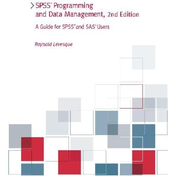 خرید و قیمت دانلود کتاب Spss Programming And Data Management A Guide For Spss And Sas Users ترب