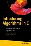 خرید و قیمت دانلود کتاب Introducing Algorithms in C: A Step by Step ...