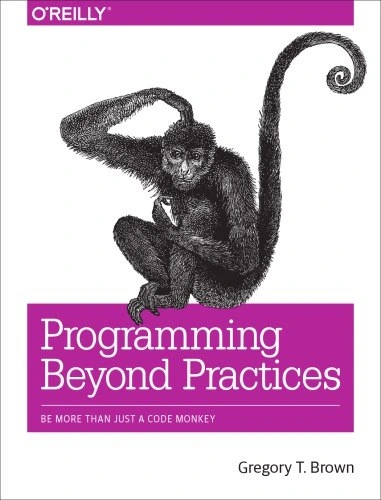 خرید و قیمت دانلود کتاب Programming Beyond Practices: Be More Than Just ...