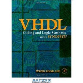 خرید و قیمت دانلود کتاب VHDL Coding and Logic Synthesis with Synopsys | ترب