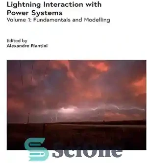 خرید و قیمت دانلود کتاب Lightning Interaction with Power Systems: Fundamentals and modelling ...