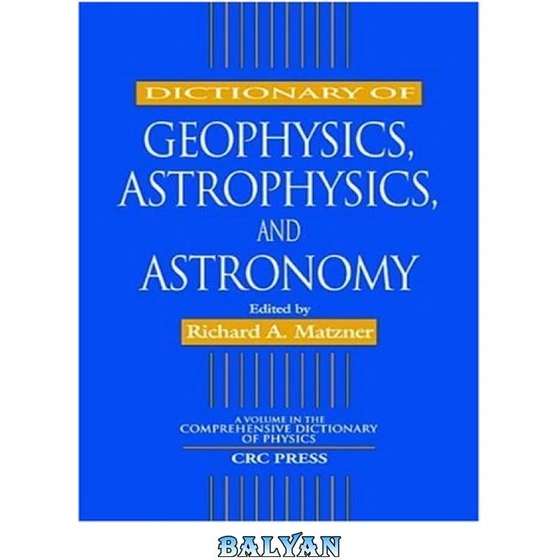 خرید و قیمت دانلود کتاب Dictionary of Geophysics, Astrophysics, and ...