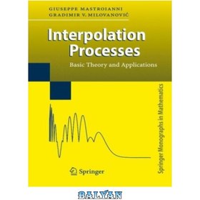 خرید و قیمت دانلود کتاب Interpolation Processes: Basic Theory and ...