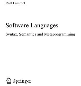 خرید و قیمت دانلود کتاب Software Languages: Syntax, Semantics, and Metaprogramming 2018 | ترب