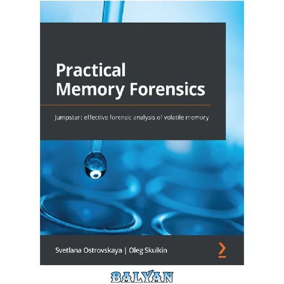 خرید و قیمت دانلود کتاب Practical Memory Forensics - Jumpstart ...