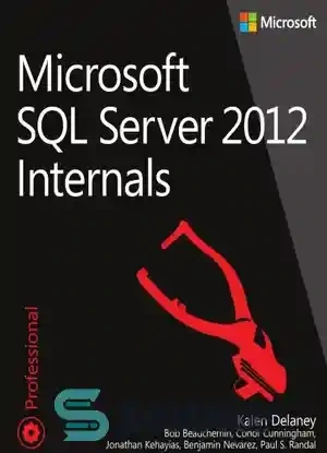 خرید و قیمت دانلود کتاب Microsoft SQL Server 2012 internals - مایکروسافت SQL Server 2012 داخلی | ترب