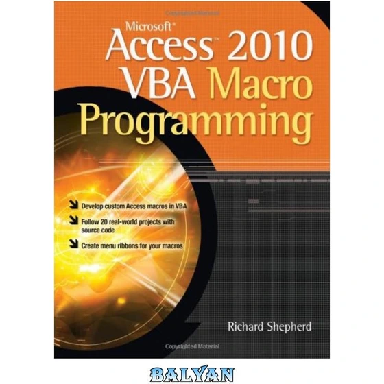 خرید و قیمت دانلود کتاب Microsoft Access 2010 Vba Macro Programming ترب