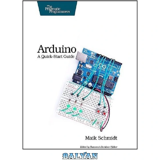 خرید و قیمت دانلود کتاب Arduino A Quick Start Guide ترب