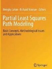 خرید و قیمت کتاب پارتیال لست اسکوارز پث مدلینگ Partial Least Squares Path Modeling : Basic ...