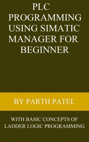 خرید و قیمت دانلود کتاب Plc Programming Using Simatic Manager For
