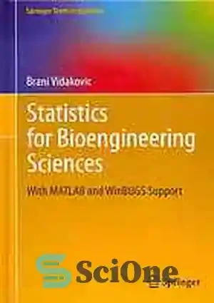 خرید و قیمت دانلود کتاب Statistics for Bioengineering Sciences: With MATLAB and WinBUGS Support ...