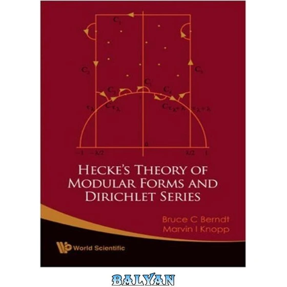 خرید و قیمت دانلود کتاب Hecke's theory of modular forms and Dirichlet series | ترب