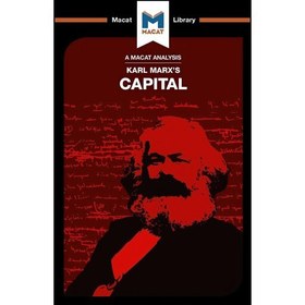 خرید و قیمت کتاب زبان اصلی An Analysis of Karl Marxs Capital اثر Macat ...