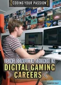 خرید و قیمت دانلود کتاب Using Computer Science in Digital Gaming ...