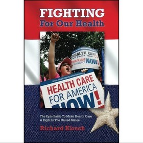 خرید و قیمت کتاب زبان اصلی Fighting for Our Health اثر Richard Kirsch | ترب