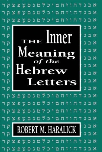 خرید و قیمت دانلود کتاب The Inner Meaning of the Hebrew letters First ...