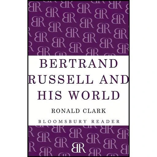 خرید و قیمت کتاب زبان اصلی Bertrand Russell and His World اثر Ronald ...