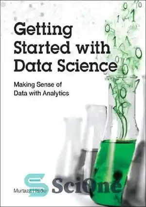 خرید و قیمت دانلود کتاب Getting Started with Data Science: Making Sense ...