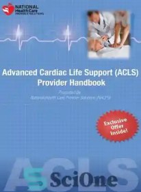 خرید و قیمت دانلود کتاب Advanced Cardiac Life Support (ACLS) Provider Handbook - راهنمای ارائه ...
