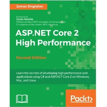 خرید و قیمت دانلود کتاب ASP.NET Core 2 High Performance - Second ...