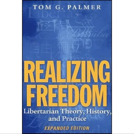 خرید و قیمت کتاب زبان اصلی Realizing Freedom اثر Tom G Palmer | ترب