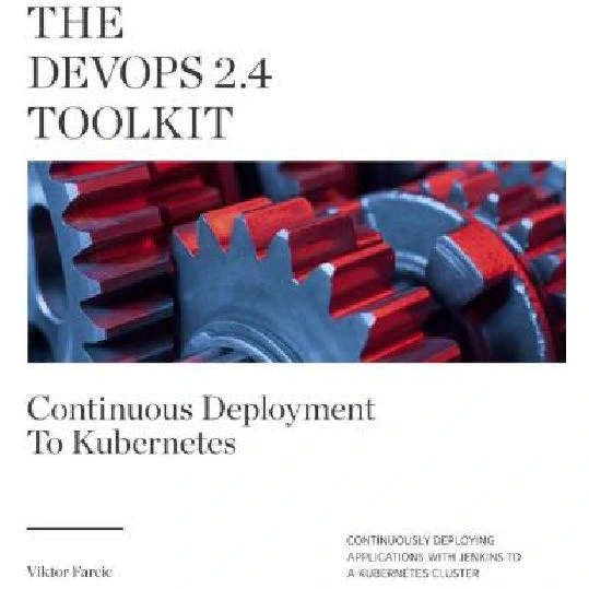 خرید و قیمت دانلود کتاب The Devops 24 Toolkit Continuous Deployment