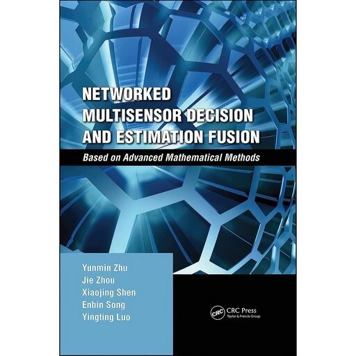خرید و قیمت کتاب زبان اصلی Networked Multisensor Decision And Estimation Fusion ترب