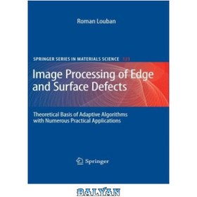 خرید و قیمت دانلود کتاب Image Processing of Edge and Surface Defects ...