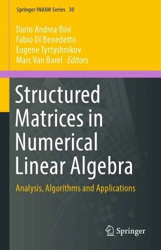 خرید و قیمت دانلود کتاب Structured Matrices In Numerical Linear Algebra