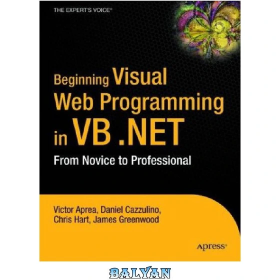 خرید و قیمت دانلود کتاب Beginning Visual Web Programming In Vb Net From Novice To Professional