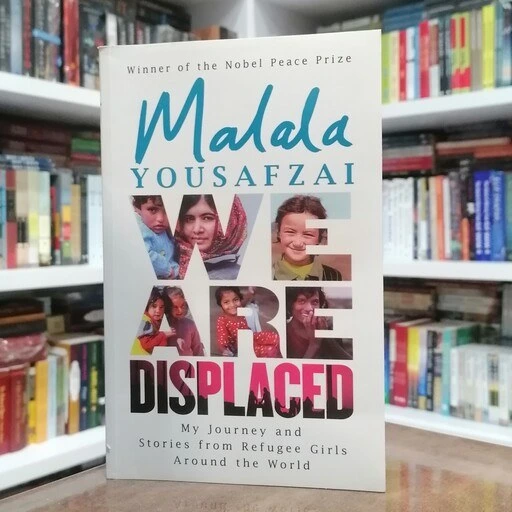 خرید و قیمت کتاب We Are Displaced اثر Malala Yousafzai | ترب