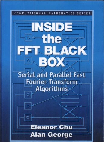 خرید و قیمت دانلود کتاب Inside the FFT Black Box: Serial and Parallel Fast Fourier Transform ...