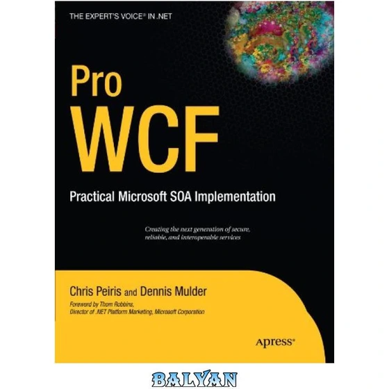 خرید و قیمت دانلود کتاب Pro Wcf Practical Microsoft Soa Implementation