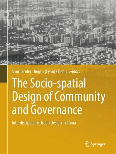 خرید و قیمت دانلود کتاب The Socio-spatial Design of Community and ...