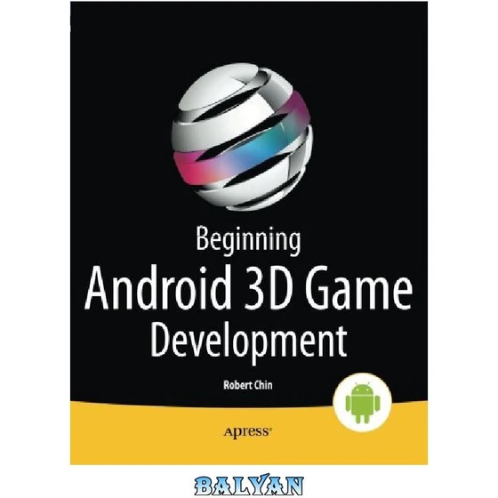 خرید و قیمت دانلود کتاب Beginning Android 3d Game Development ا شروع 