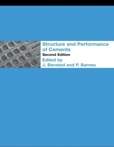 خرید و قیمت دانلود کتاب Structure and Performance of Cements, 2nd Edition ویرایش 2 | ترب