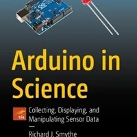 خرید و قیمت Arduino in Science: Collecting, Displaying, and ...