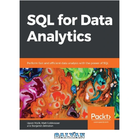خرید و قیمت دانلود کتاب Sql For Data Analytics Perform Fast And Efficient Data Analysis With